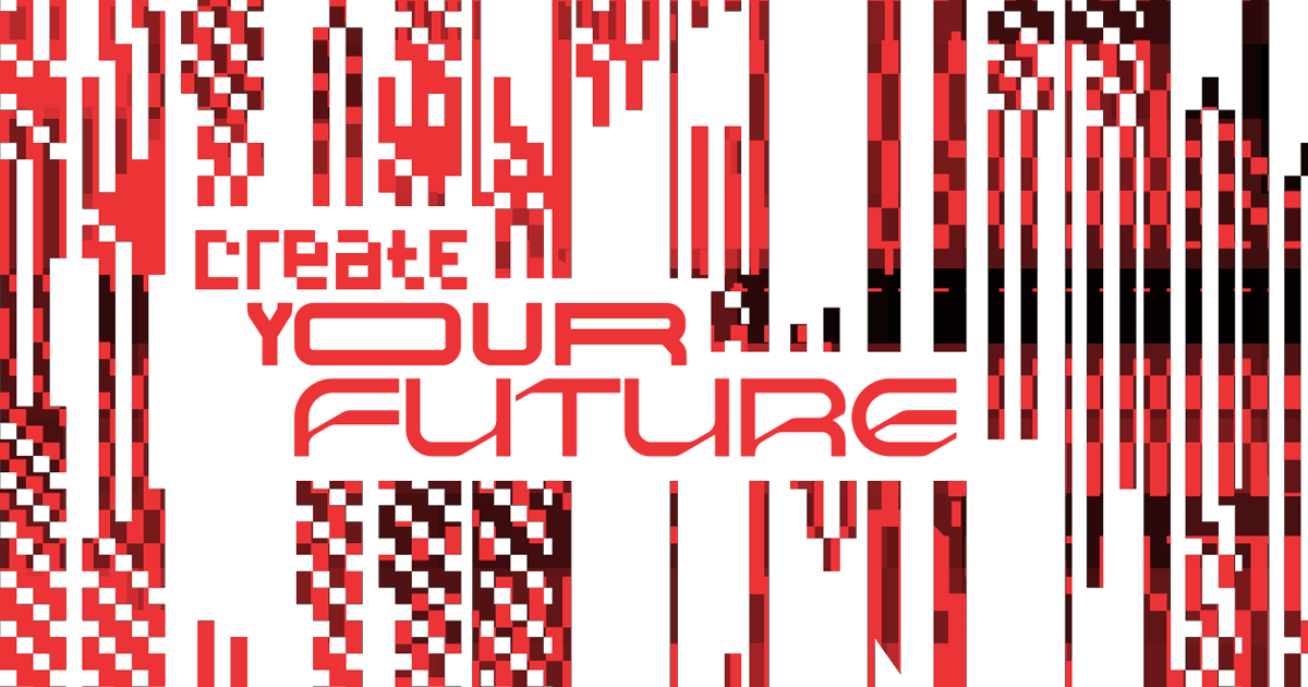 Create Your Future — Create IT